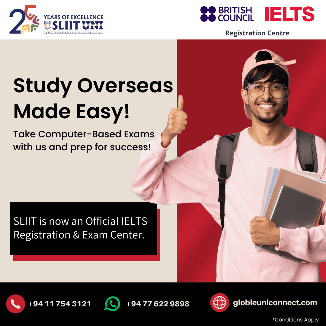 SLIIT is now officially a British Council-approved IELTS Registration ...
